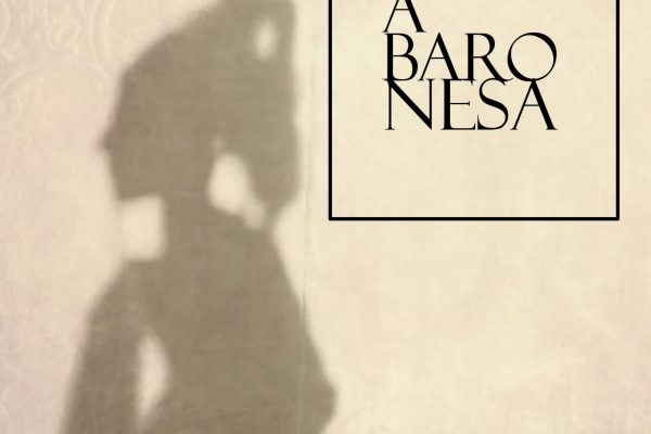 Novela “A baronesa”